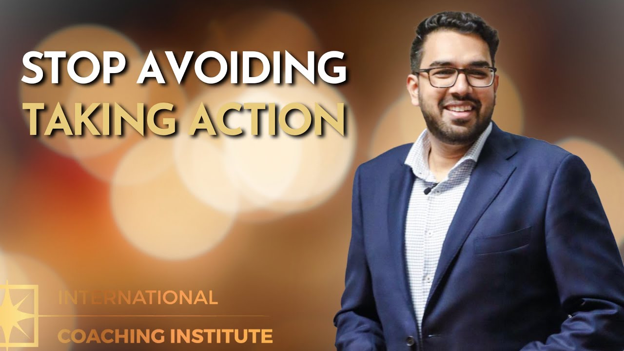 Stop Avoiding Taking Action | ICI - YouTube