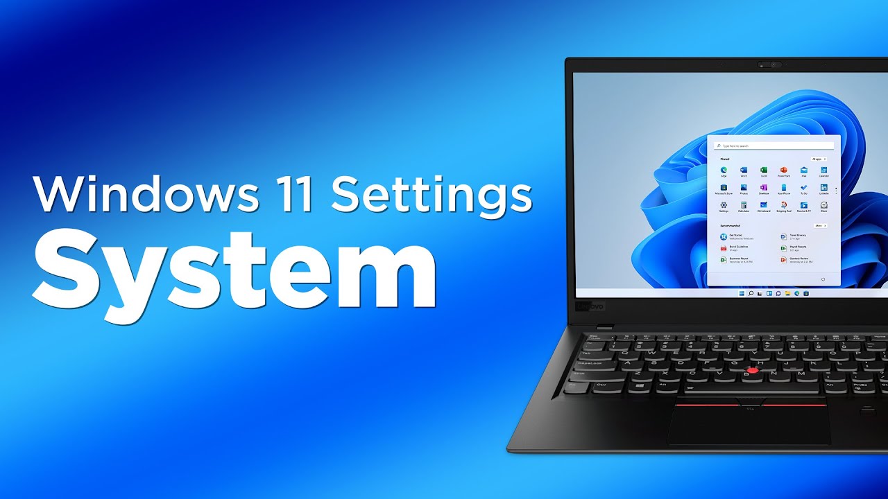 Windows 11 Settings: System - YouTube