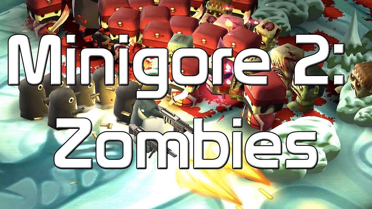 Minigore 2: Zombies - YouTube