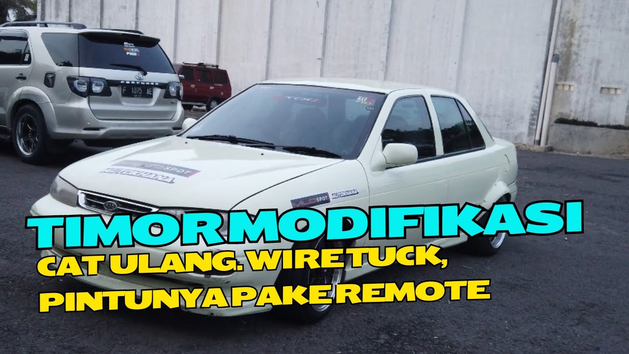 MOBIL TIMOR MODIFIKASI ELEGANT GAK ADA BUKAAN PINTUNYA #HOBBYMODIF ...