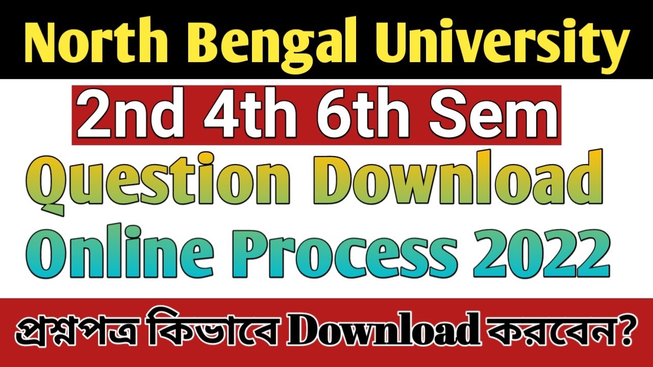 NBU Exam Question download online Process 2022| 2nd 4th 6th Sem ...