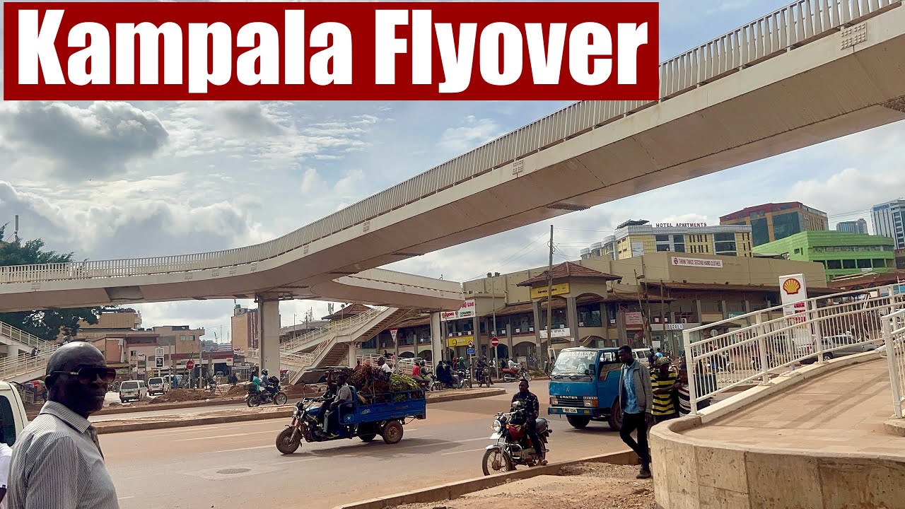 KAMPALA FLYOVER PROJECT,IS IT WORTH $200million?? - YouTube