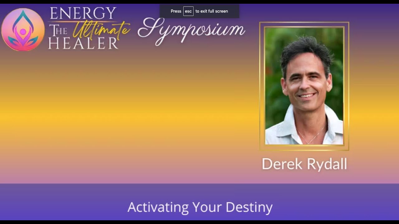 Energy The Ultimate Healing Symposium 2023 W. Derek Rydall - YouTube
