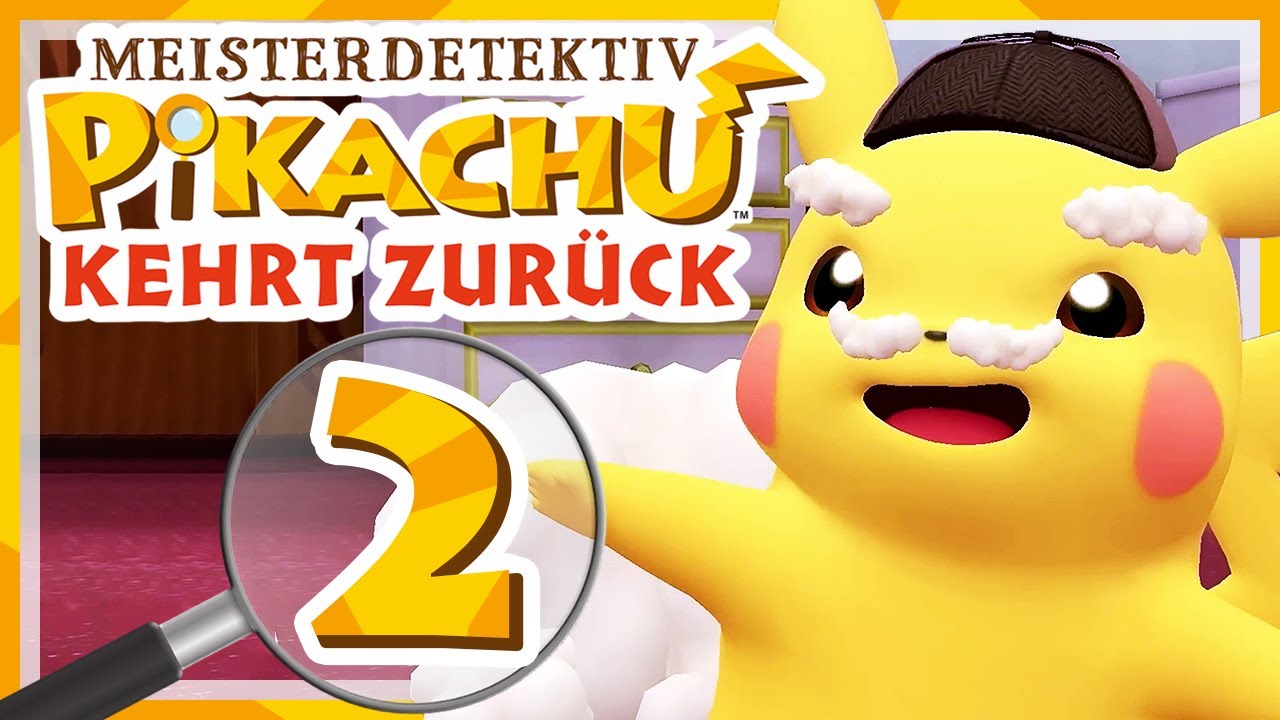 MEISTERDETEKTIV PIKACHU KEHRT ZURÜCK # 02 🔎 Das verschwundene Juwel ...