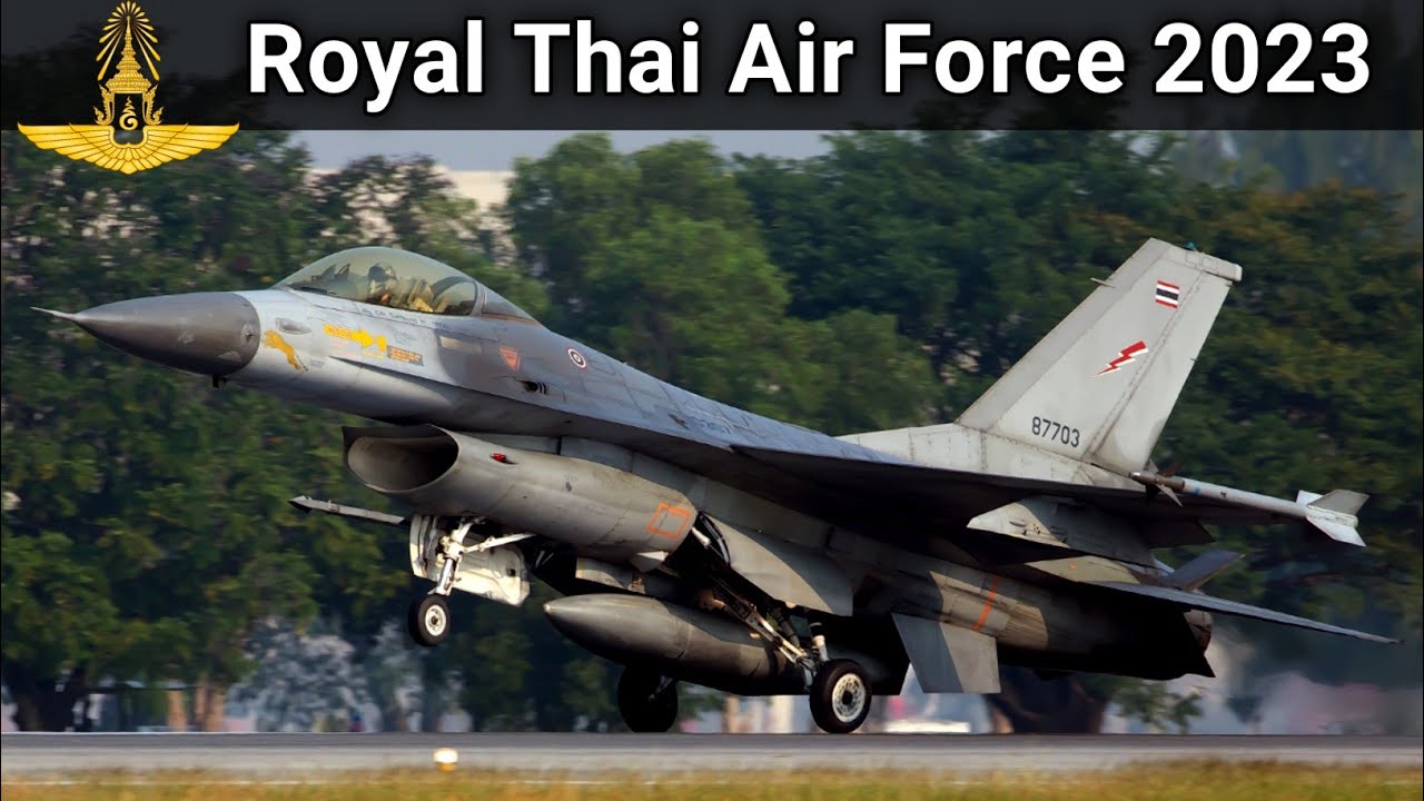 Royal Thai Air Force 2023 | Active Combat Fleet - YouTube