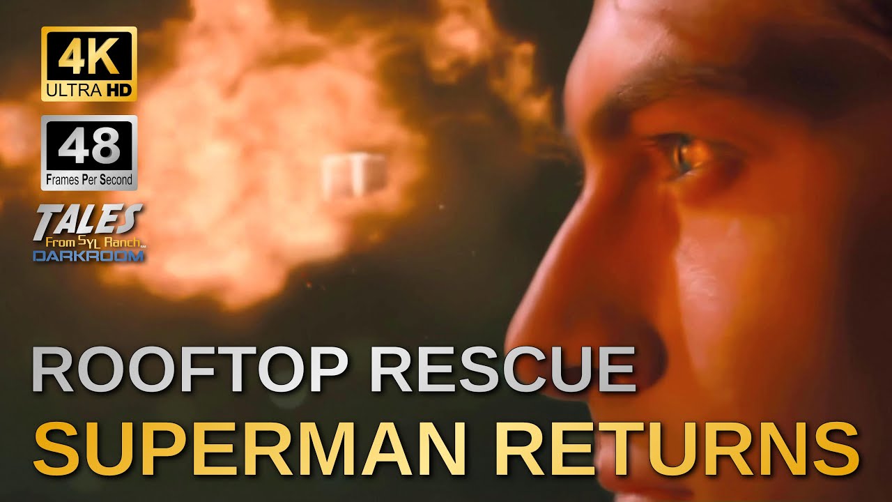 SUPERMAN RETURNS: Rooftop Rescue (Remastered to 4K/48fps UHD) 👍 🔔 - YouTube