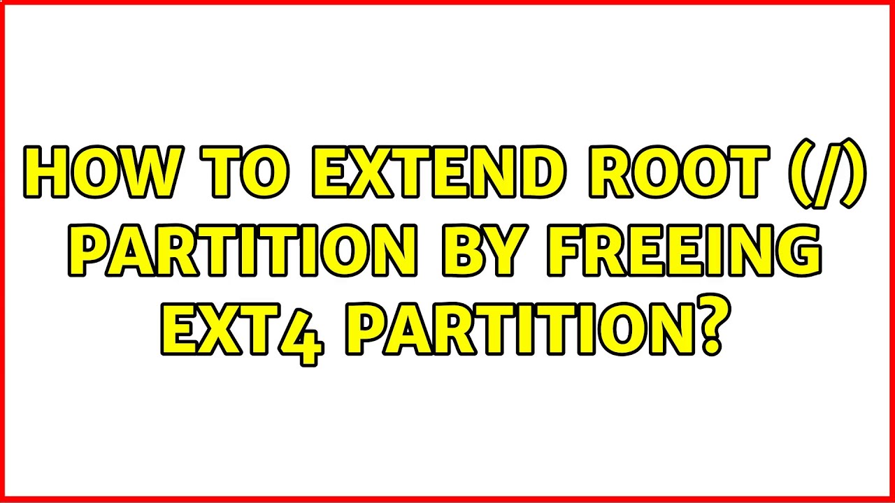 Ubuntu How To Extend Root Partition By Freeing Ext4 Partition ubuntu-how-to-extend-root-partition-by-freeing-ext4-partition