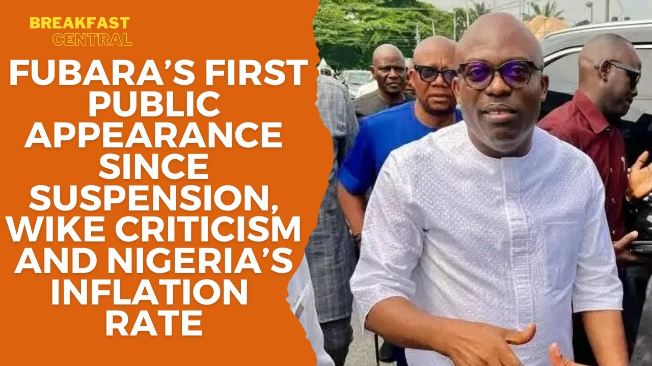 Fubara’s First Public Appearance Since Suspension, Wike Criticism and ...