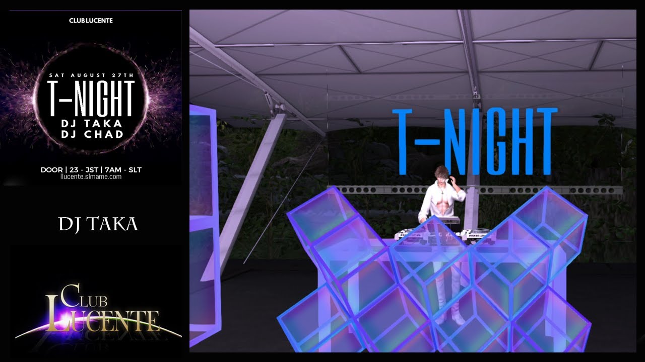 DJ Taka ♫★ T-NIGHT *♦♫ Trance MUSIC, Second Life Live Event Club ...