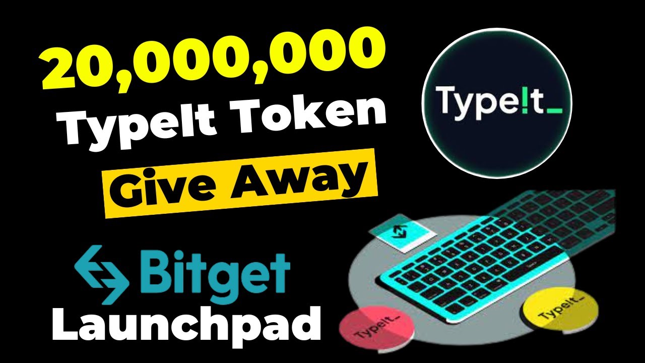TypeIt Launchpad || How To Claim Free TypeIt Token On Bitget Launchpad ...