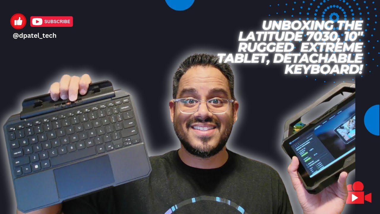 Unboxing the Latitude 7030, 10" Rugged Extreme Tablet, Detachable ...