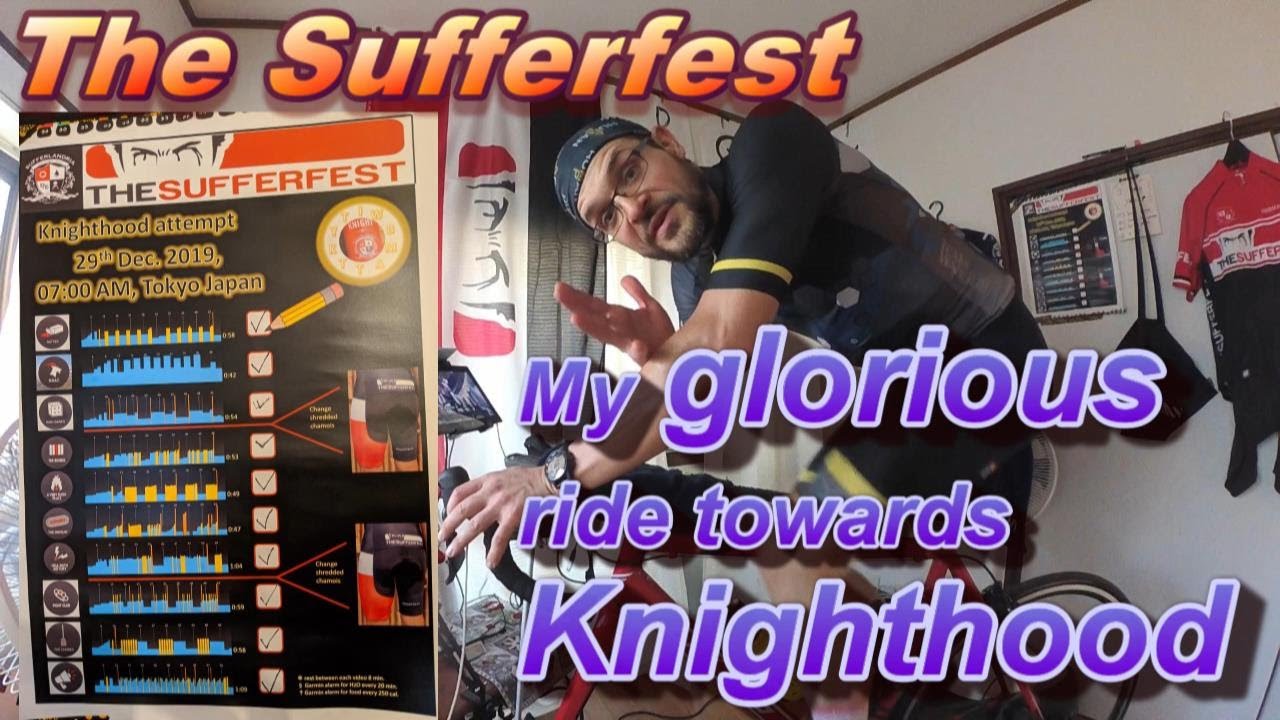 My Sufferfest Knighthood challenge. An exciting & emotinal journey not ...