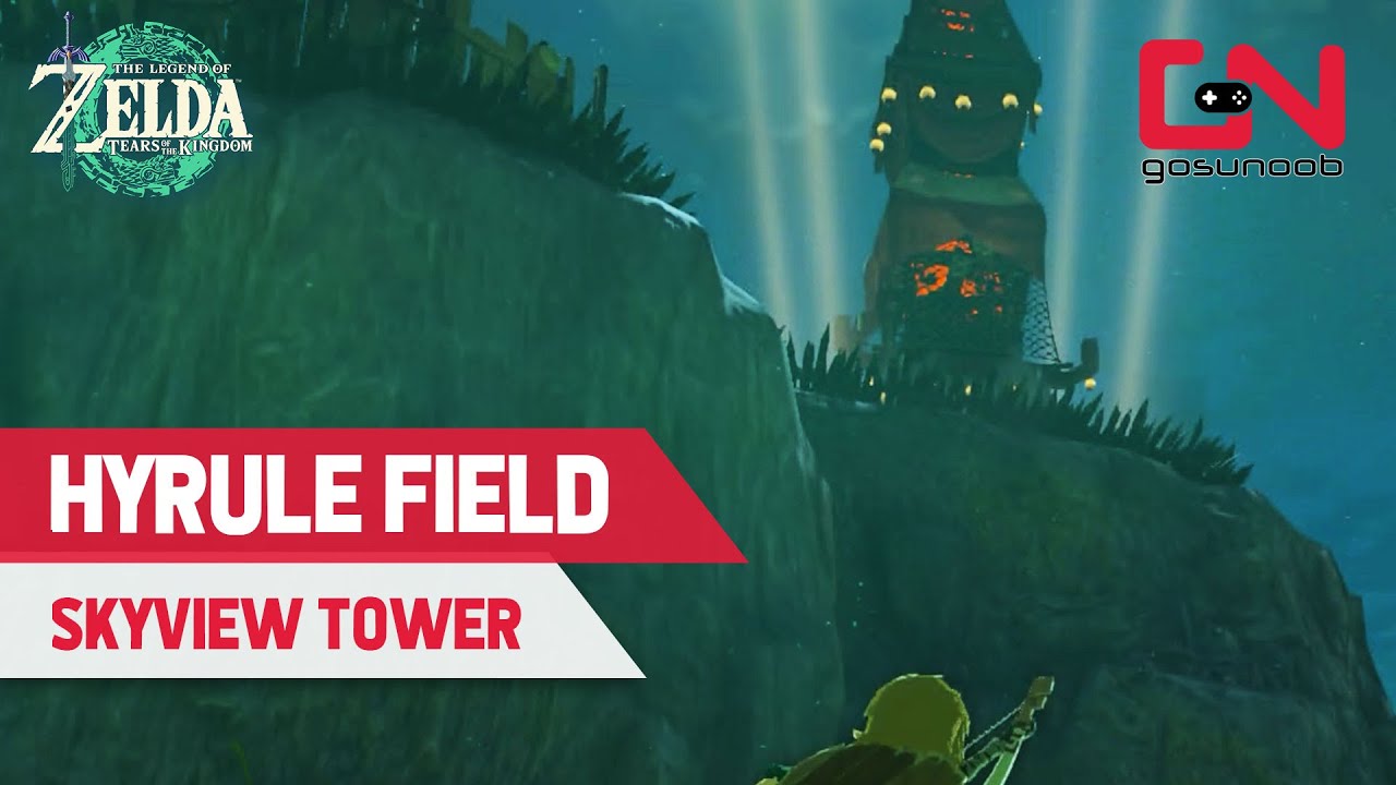 Hyrule Field Skyview Tower Zelda Tears of the Kingdom - YouTube