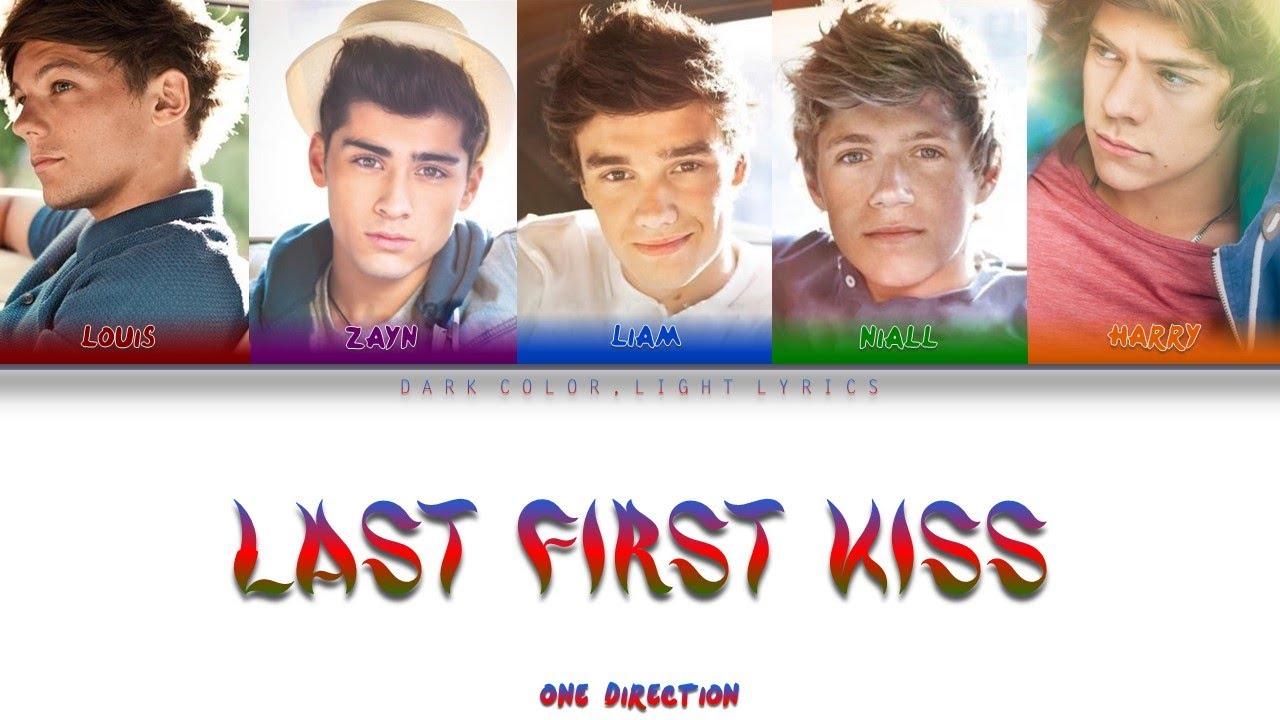 One Direction 'Last First Kiss' Lyrics [Color Coded ENG_ESP] - YouTube