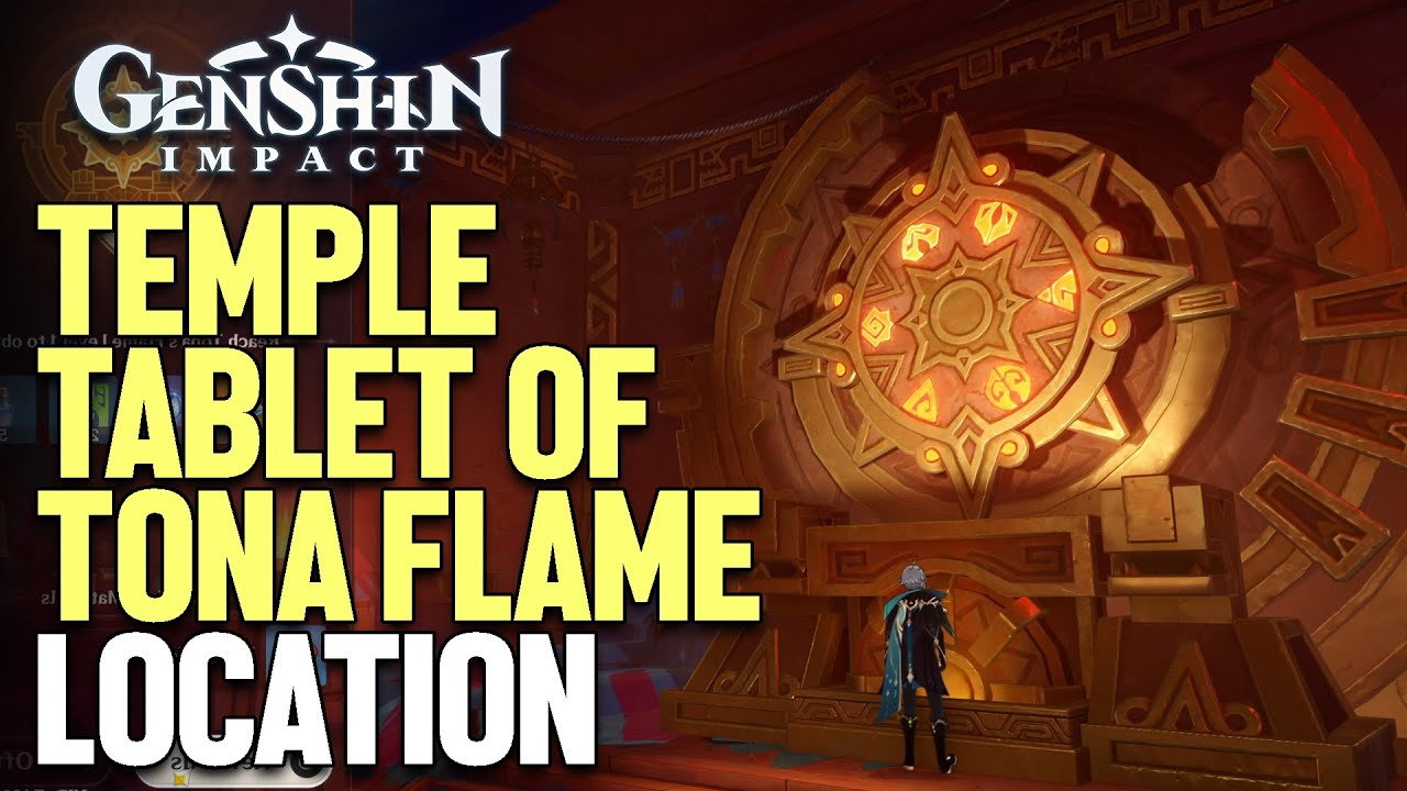 Temple Tablet of Tona Flame Location Genshin Impact - YouTube