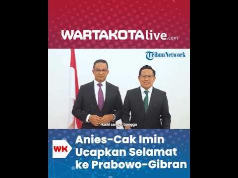 Anies-Cak Imin Ucapkan Selamat ke Prabowo-Gibran, Legowo Terima Putusan MK - YouTube