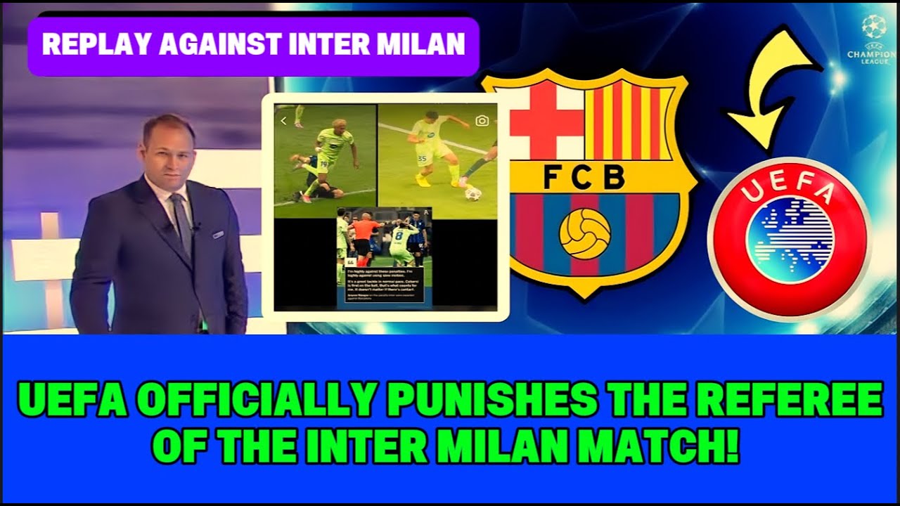 INTER MILAN MATCH REFEREE UNDER FIRE, FIFA AGREES WITH BARCELONA! - YouTube