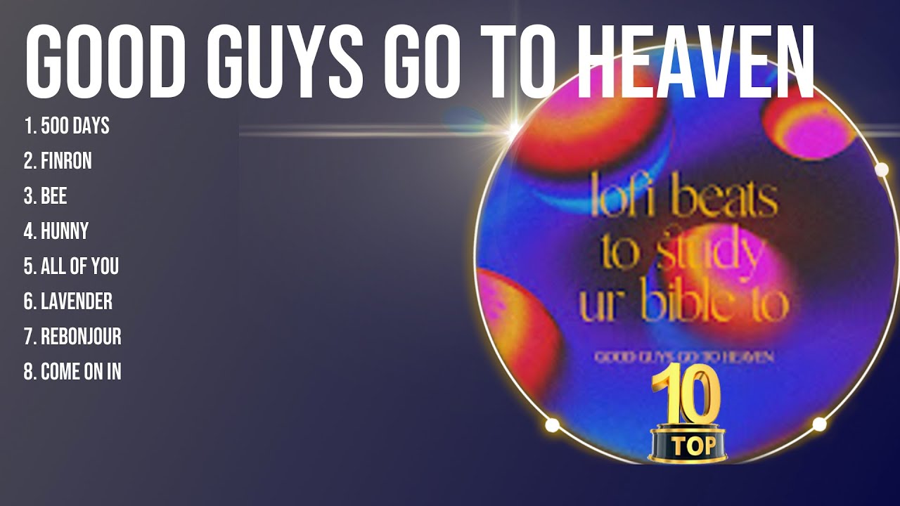 Good Guys Go to Heaven Greatest Hits OPM Tagalog Music Ever ~ The Very ...