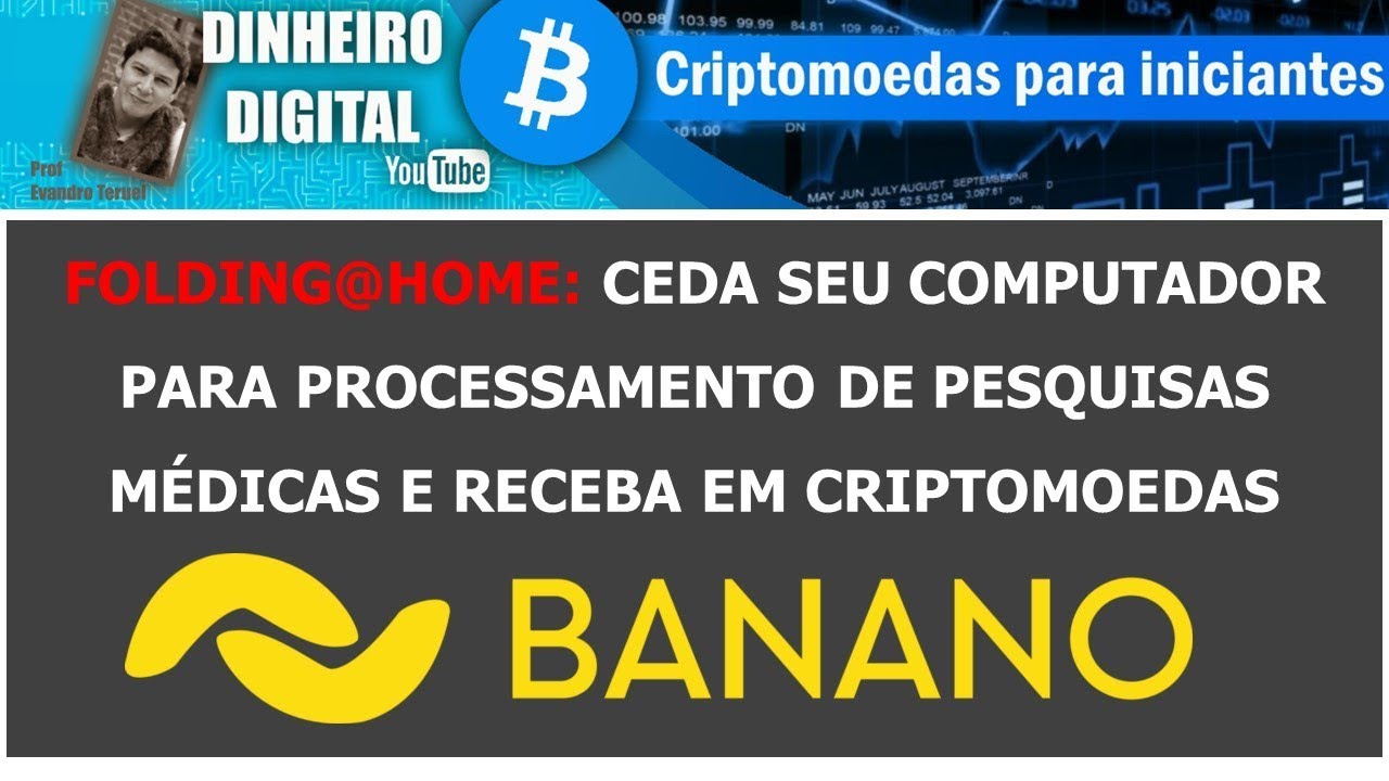 BANANO COIN - CEDA SEU COMPUTADOR PARA PROCESSAMENTO DE PESQUISAS ...