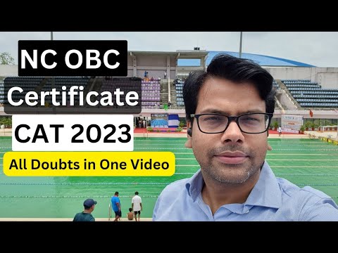 NC OBC Certificate for CAT 2023 Exam - All doubts Clear - Amiya Sir - YouTube