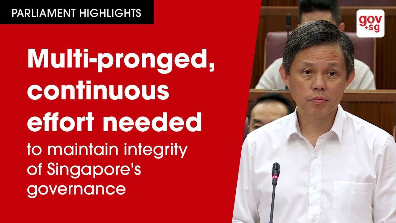 Multi-pronged, continuous effort needed to maintain integrity of Singapore's governance - YouTube