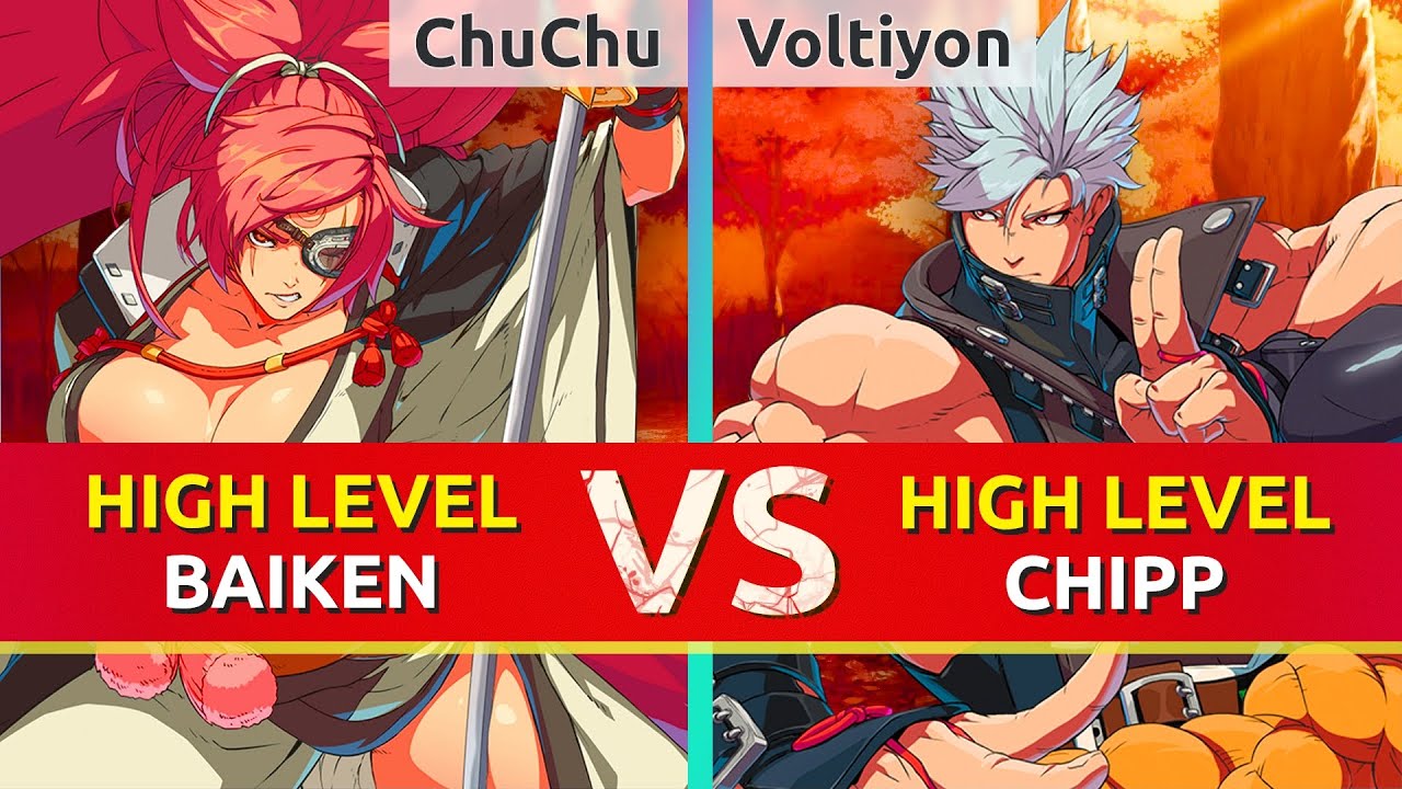 GGST ChuChu (Baiken) vs Voltiyon (Chipp). Guilty Gear Strive High Level Gameplay - YouTube