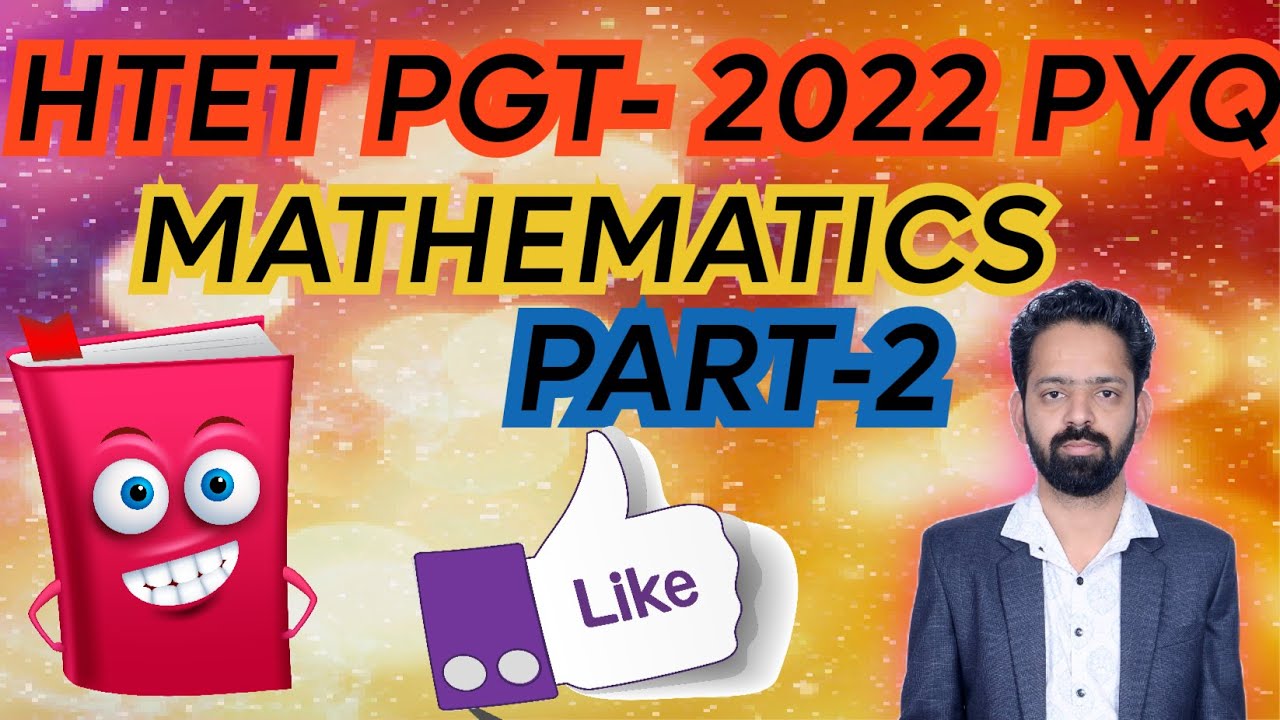 HTET PGT-2022 PYQ II MATHEMATICS II PART-2 II BHIWANI - YouTube