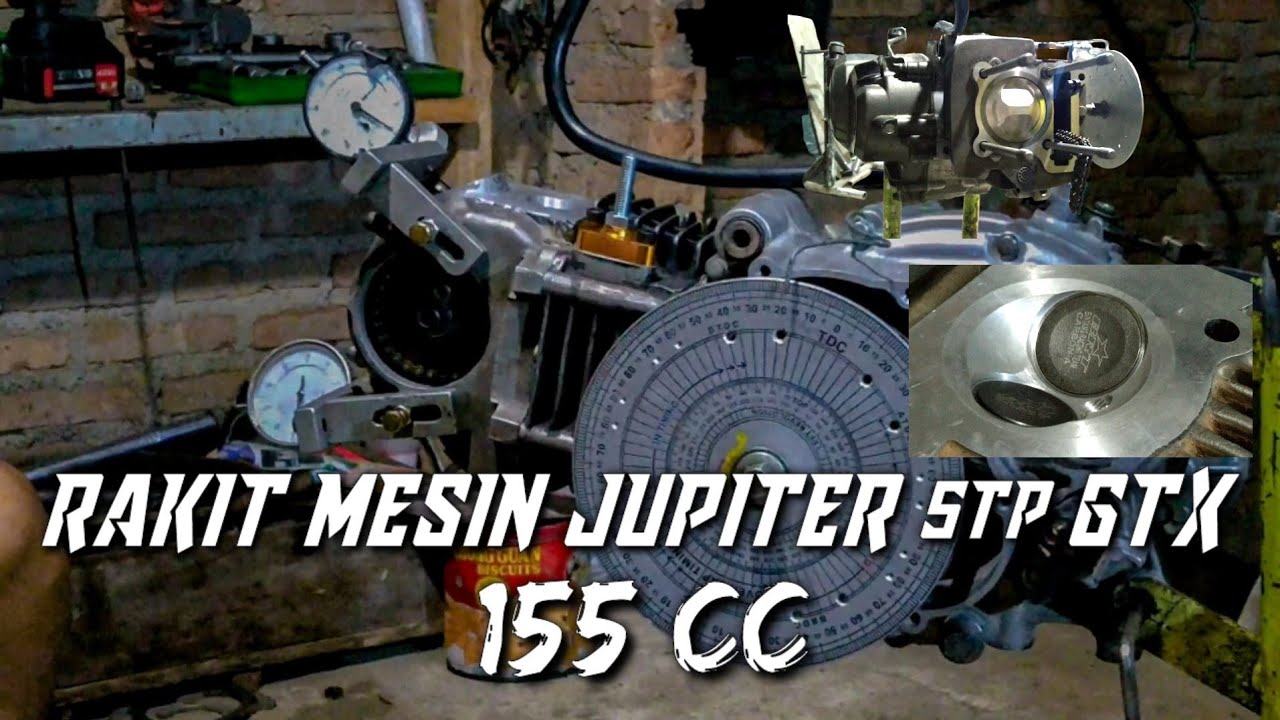 RAKIT MESIN|| GTX JUPTER Z ||155 CC 5TP eps3 - YouTube