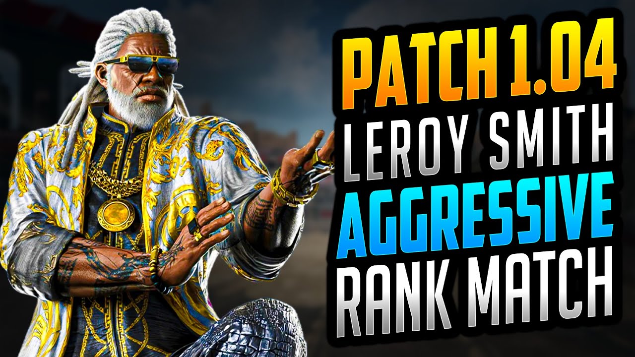 TEKKEN 8 - Leroy Smith Rank Match - Patch 1.04 - YouTube