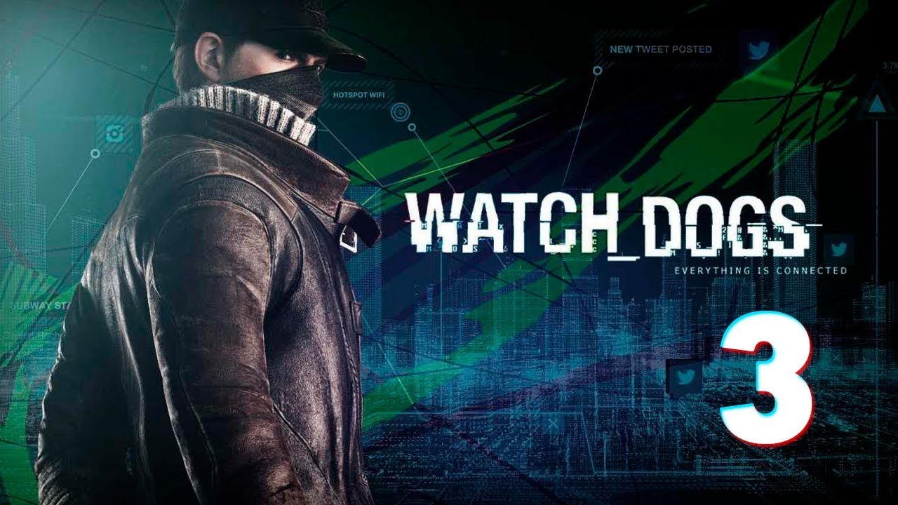 WATCH DOGS - Ep 3 - BadBoy17 - YouTube