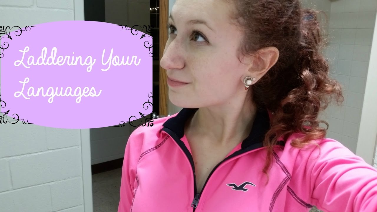 Laddering Your Languages - YouTube