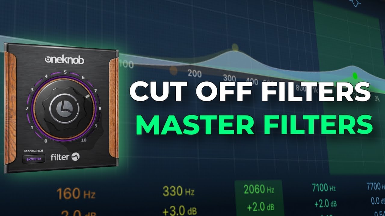 Cut Off Filters vs Master Filters - YouTube