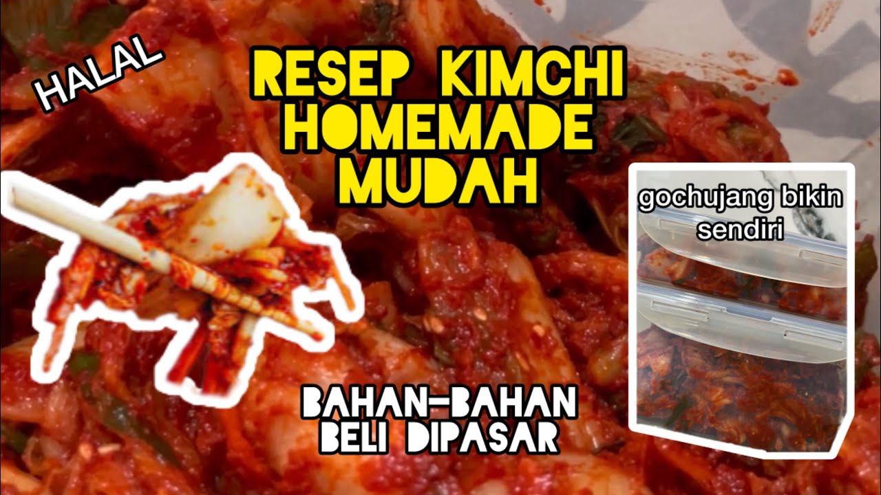 RESEP MASAK KIMCHI GOCHUJANG HALAL HOMEMADE BAHAN DARI PASAR RASA ENAK ...