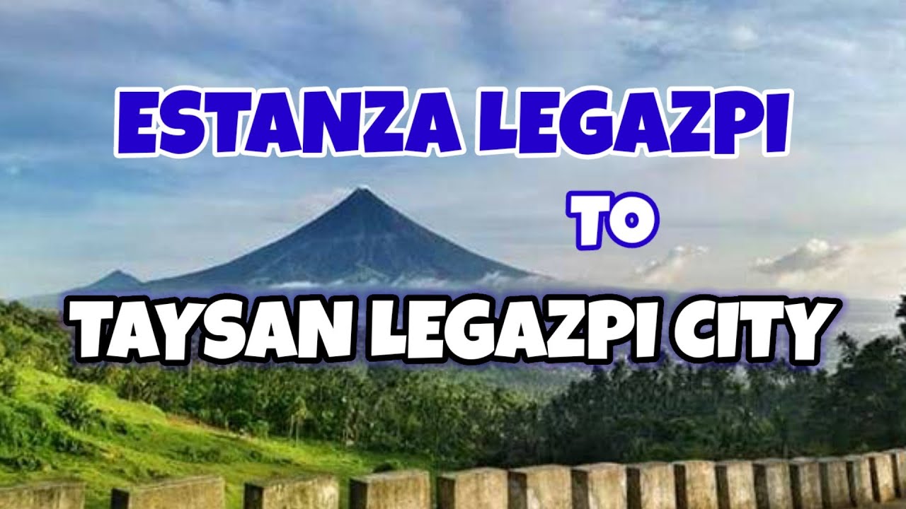 ESTANZA LEGAZPI CITY TO TAYSAN LEGAZPI CITY using samsung A12 - YouTube