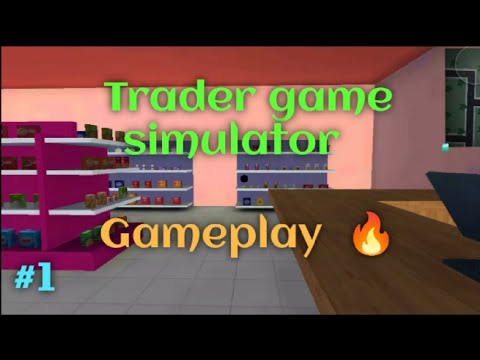 Trader game simulator gameplay 🔥🔥 - YouTube