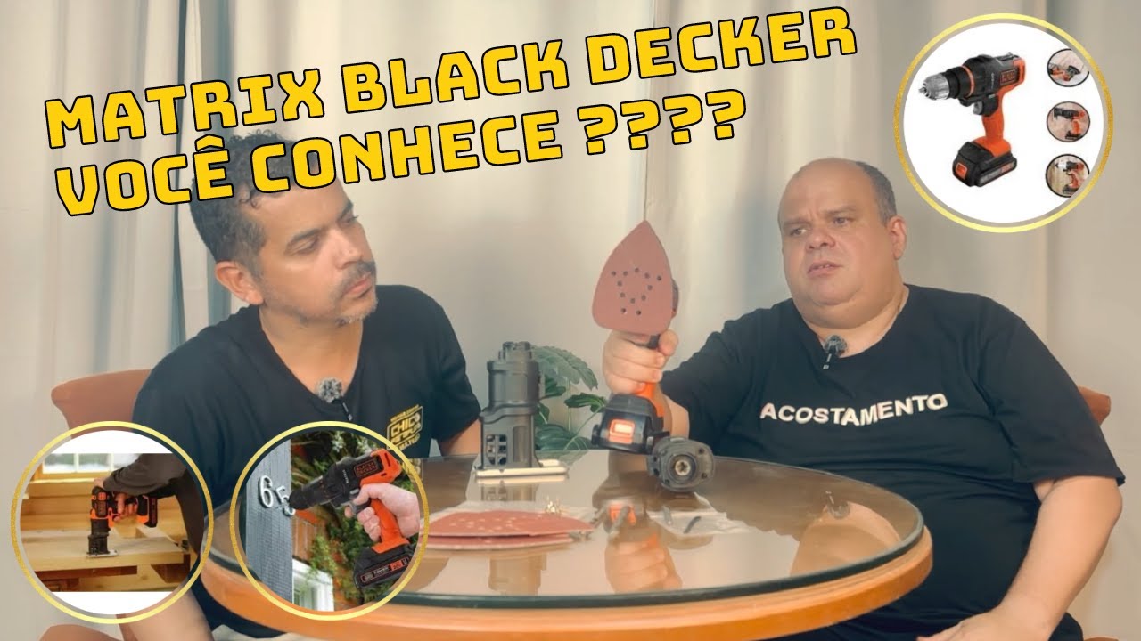 Matrix Black Decker 3 em 1, Surpreenda-se Com Essa Ferramenta Incrível !!! - YouTube
