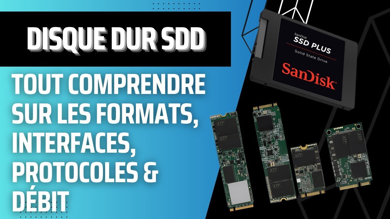Le stockage en SSD : signification et les specs à regarder pour bien ...