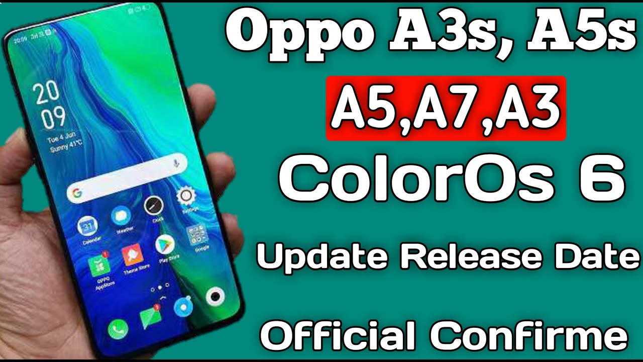 Oppo A3s,A5,A7,A3 ColorOs 6 Update Release Date Official Confirmed 😍 ...