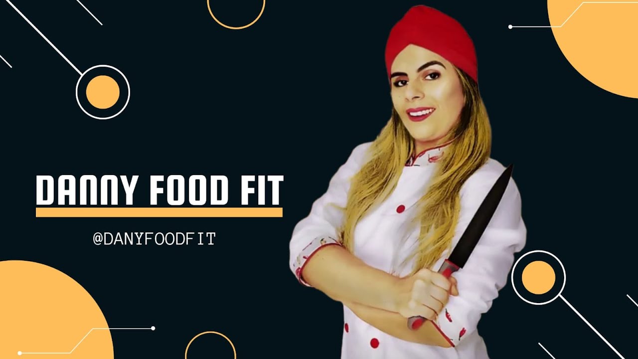 Danny food fit - Especialista em dietas. - YouTube