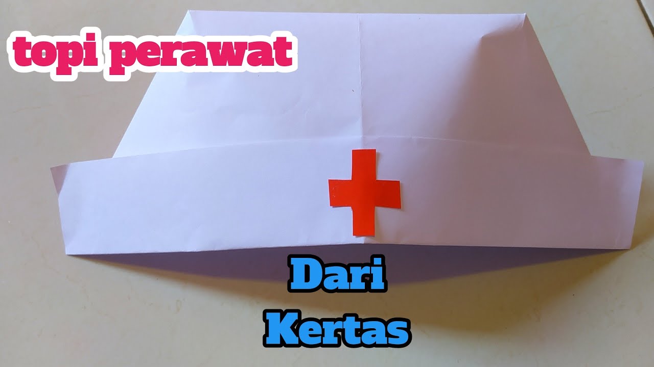Cara membuat topi perawat / topi suster dari kertas - YouTube