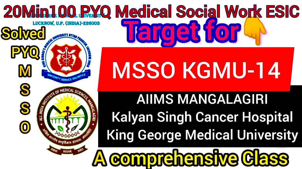 MSSO KGMU-14 Medical Social Work Solved Paper of ESIC # ...