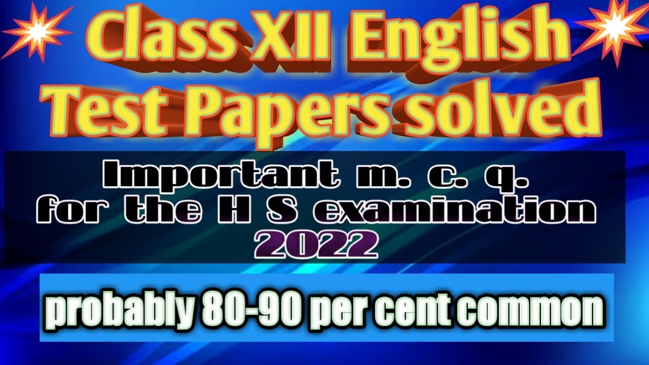 Class XII // English // Test Paper 📄 Solved // important M. C. Q. for ...