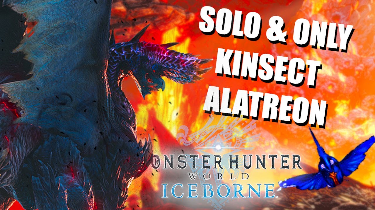 ALATREON KINSECT ONLY + BUILD! | Monster Hunter World Iceborne (german) - YouTube
