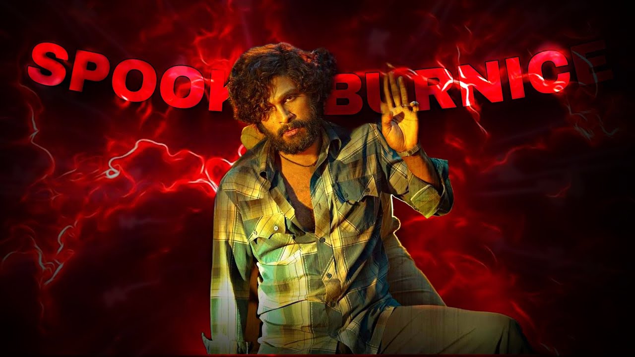 Spooky Burnice : Pushpa 2 The Rule Edit | GALACTIX.AM - YouTube