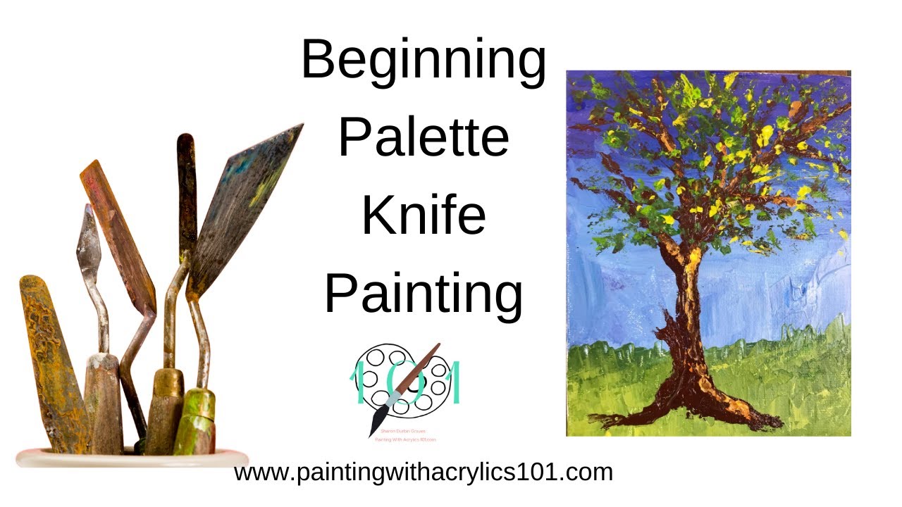 Beginner Palette Knife Painting - YouTube