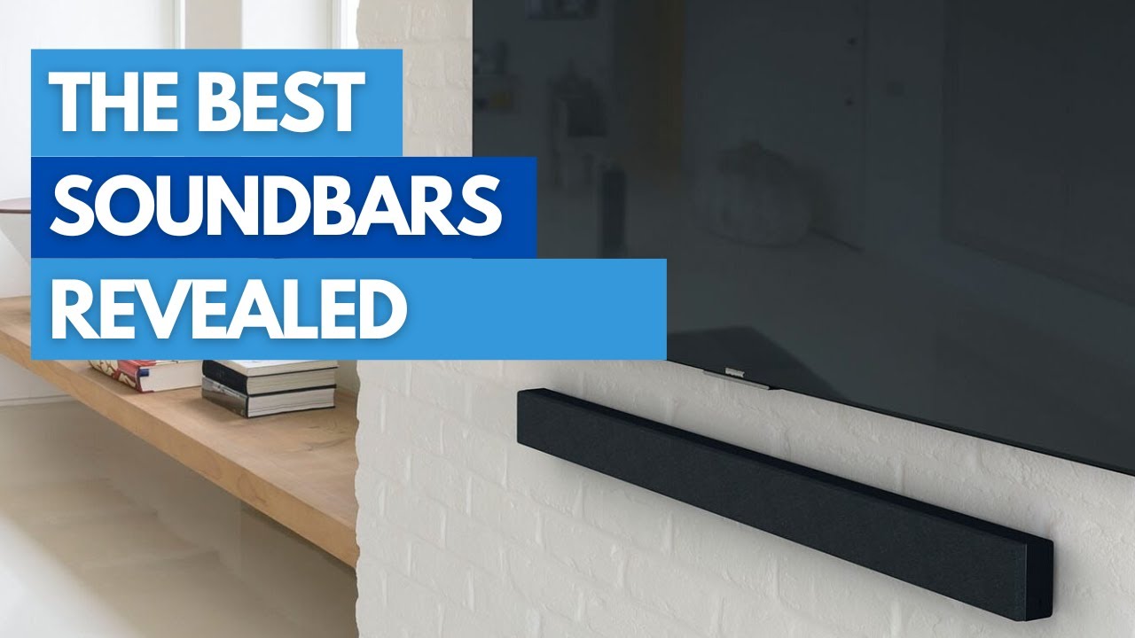 Best Soundbars for 2024: How to Transform Your Living Room Into a Home ...