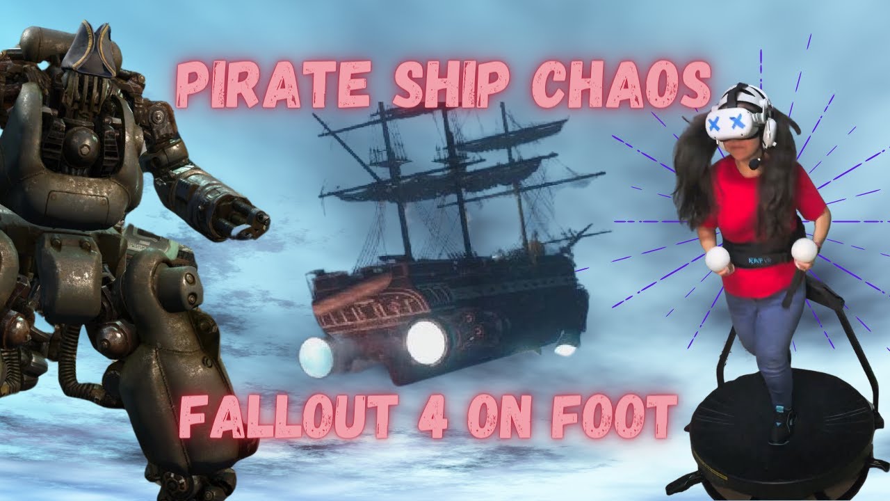Pirate Ship Chaos: Fallout 4 on VR Treadmill - YouTube