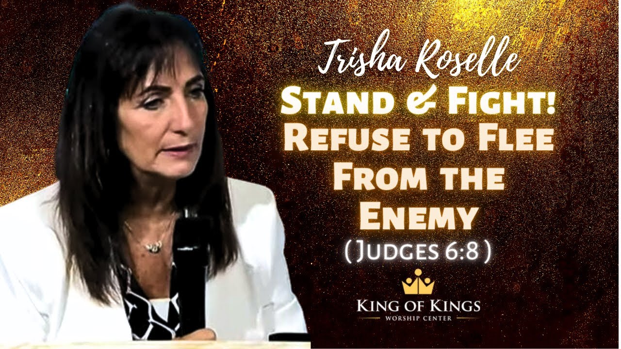 Trisha Roselle: Stand and Fight! Refuse to Flee in the Face of the ...