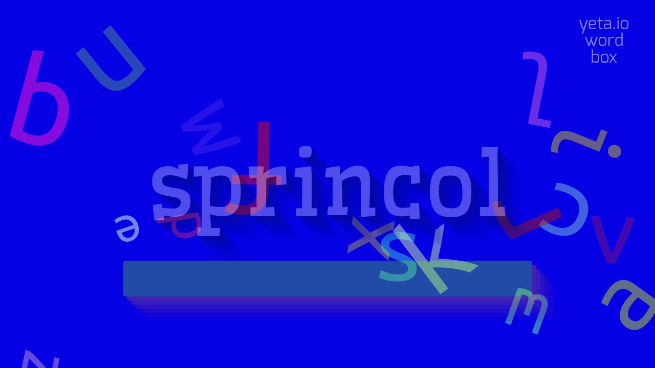 How to say "sprincol"! (High Quality Voices) - YouTube