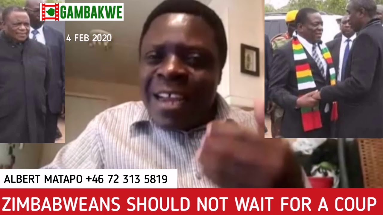 Zimbabweans Should Not Wait for a Coup - Albert Matapo - YouTube
